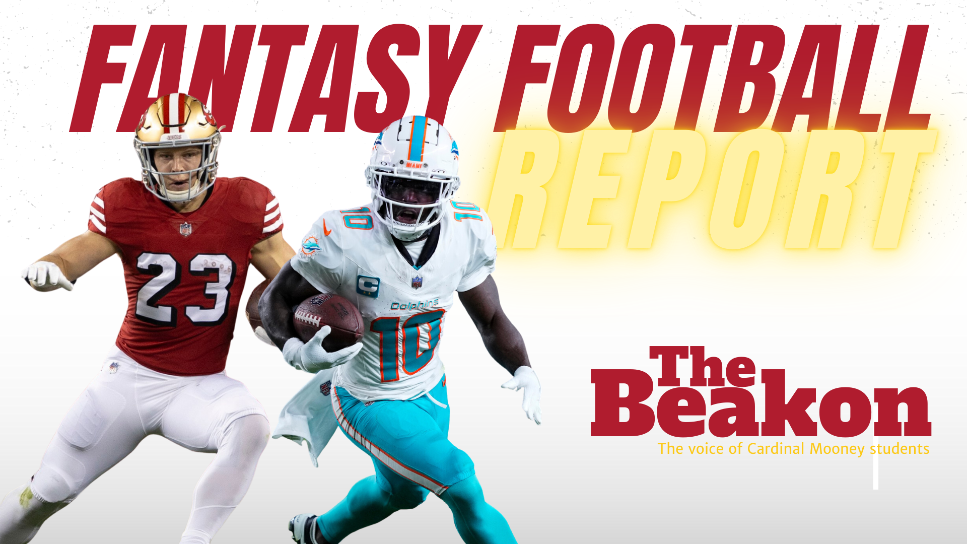Fantasy Football Report - Cardinal Mooney